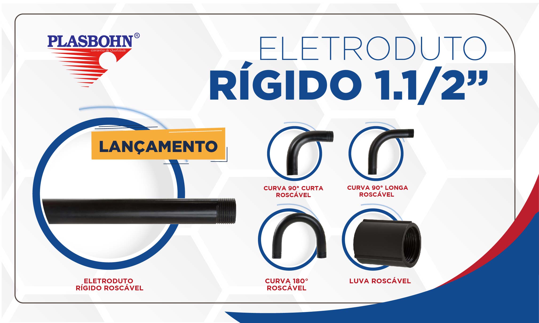 Lançamento Eletroduto Rígido 1.1/2" Plasbohn – Plasbohn