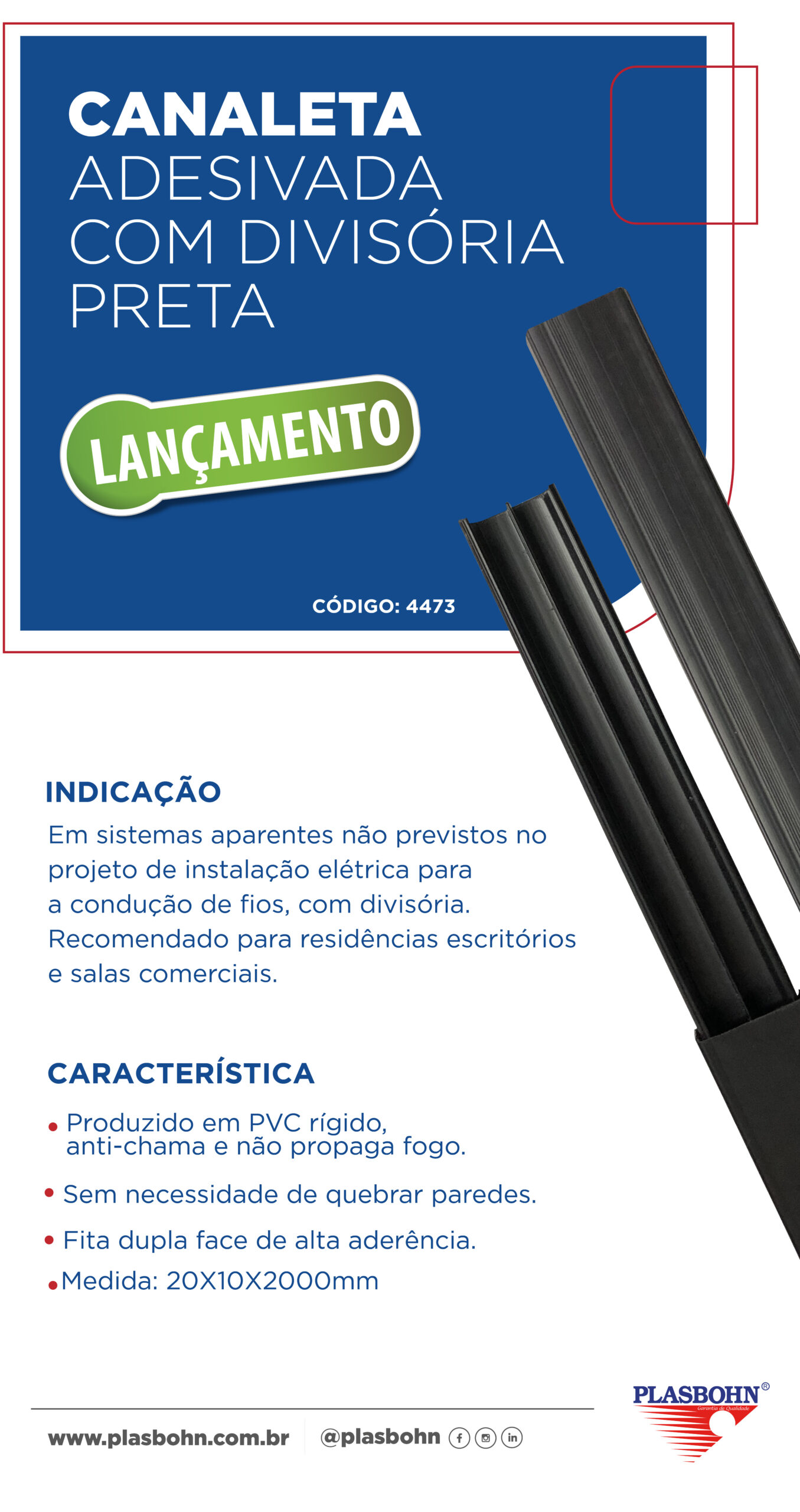 LANÇAMENTO: CANALETA ADESIVADA COM DIVISÓRIA PRETA - PLASBOHN – Plasbohn