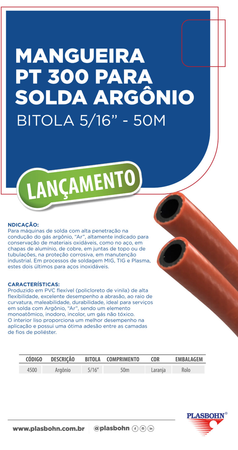 LANÇAMENTO: Mangueira PT 300 para Solda Argônio – Plasbohn – Plasbohn